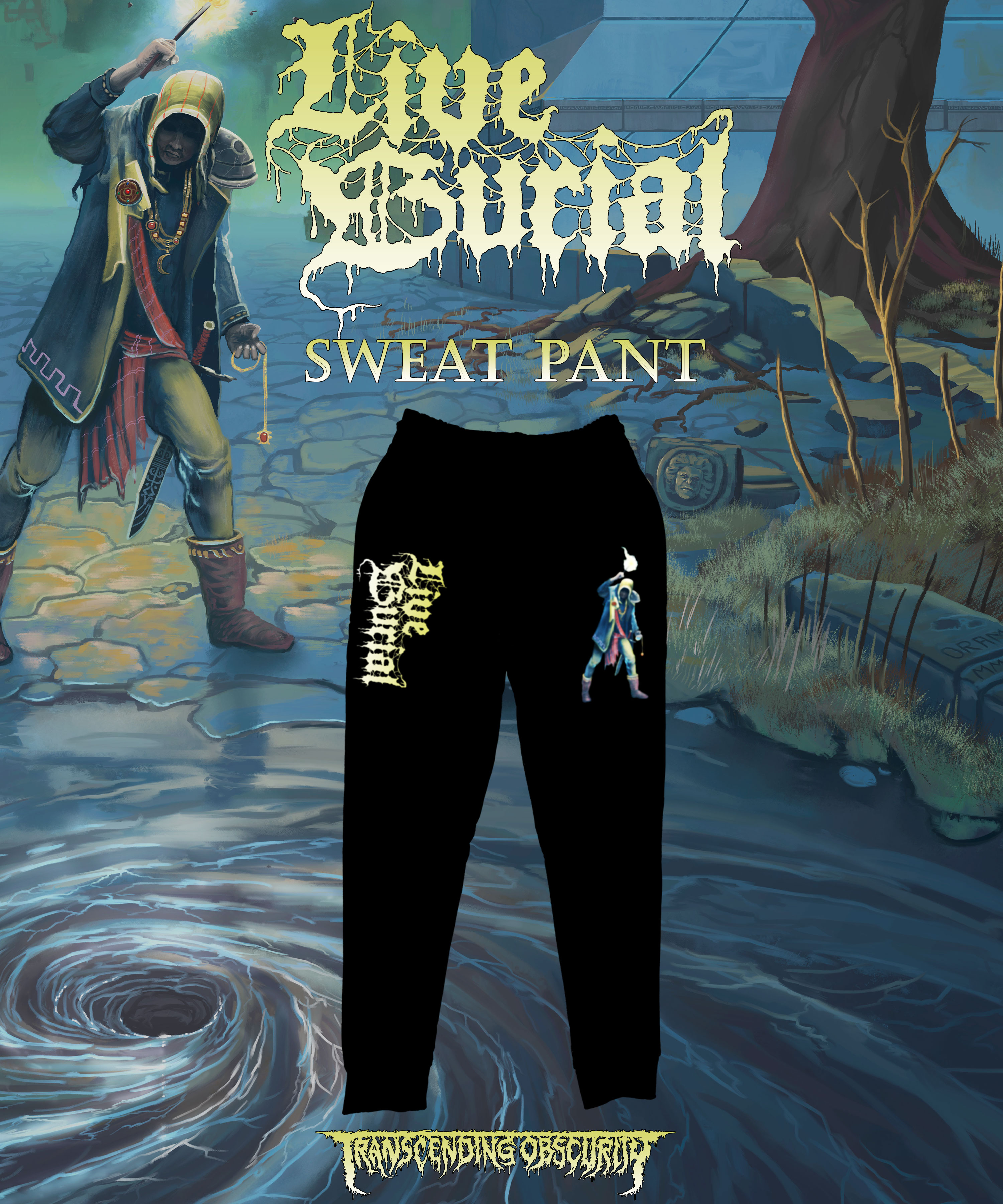 LIVE BURIAL - Curse Of The Forlorn Sweat Pants - TRANSCENDING OBSCURITY